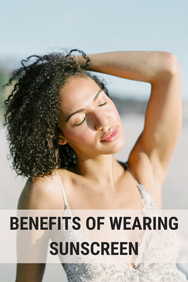 9 Eye-Opening Benefits Of Wearing Sunscreen For Healthy Skin ...